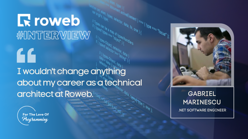 Interview Gabi Marinescu | Roweb Blog