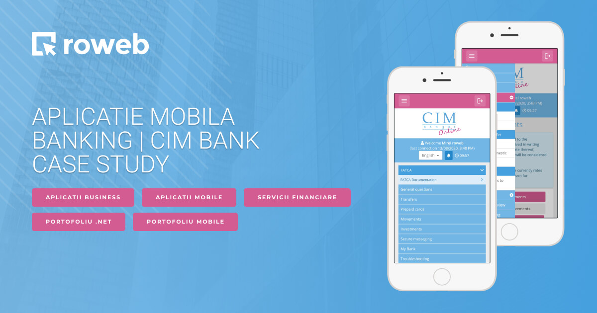 Aplicatie mobila banking | CIM Bank | CASE STUDY